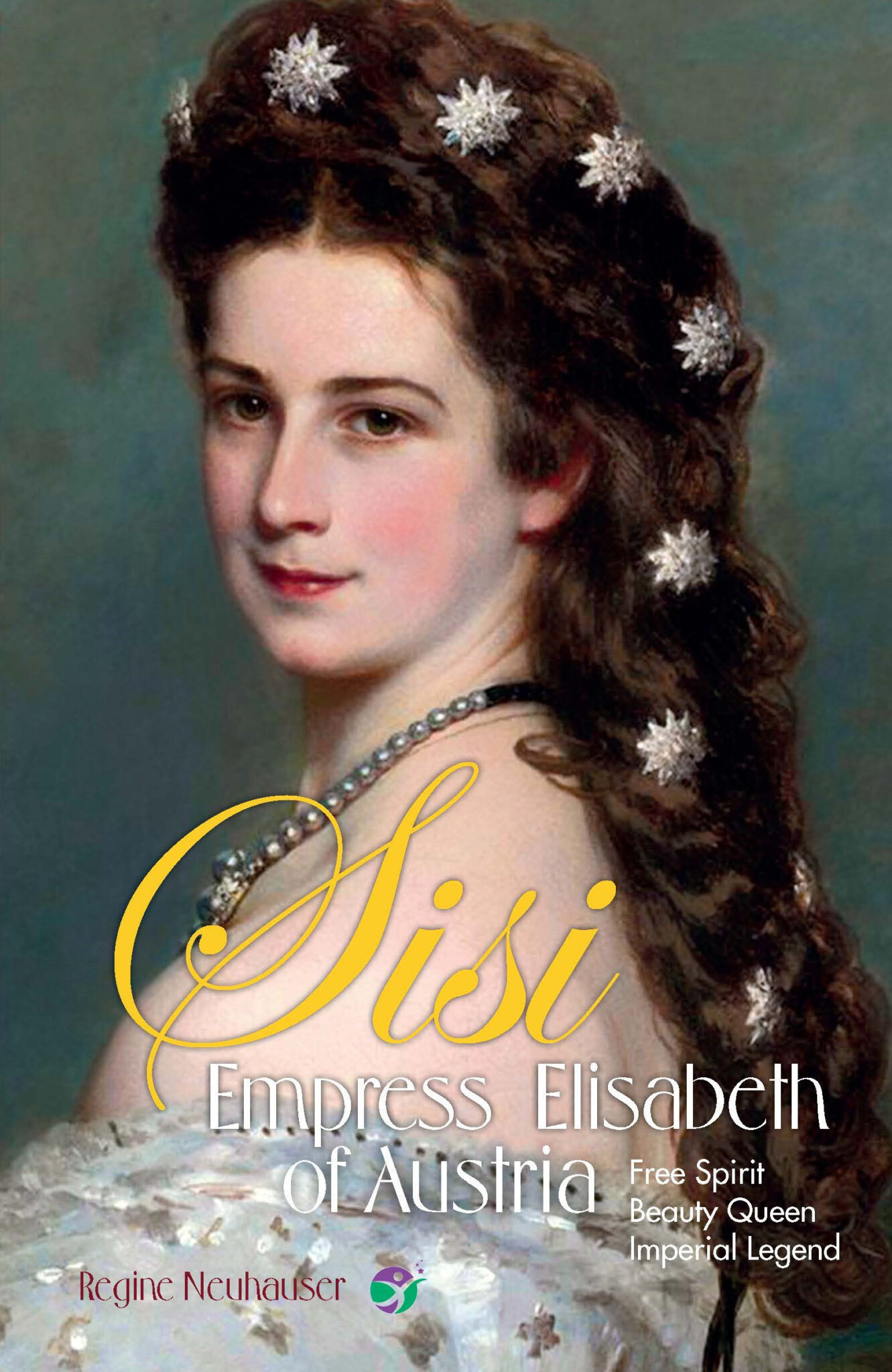 Empress Elisabeth of Austria - Regine Neuhauser | Tour Guide in Vienna ...